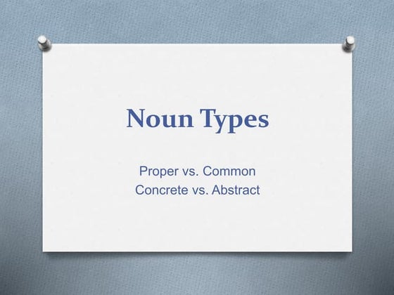 Proper Nouns and Common Nouns | PPTX