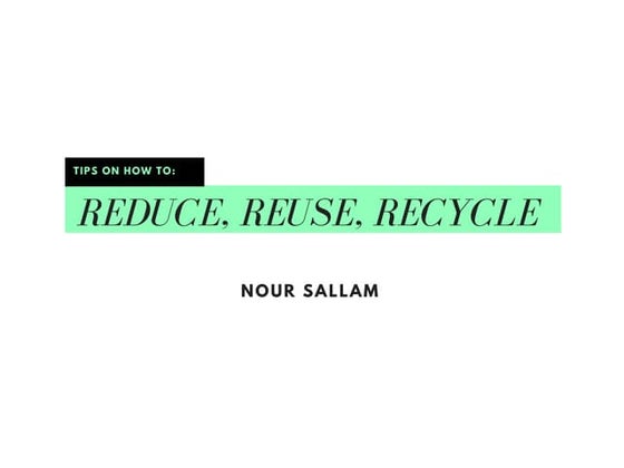 Reduce, Reuse and Recycle (3R) | PPT