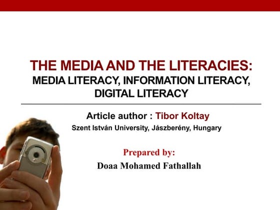Media, information and technology literacy | PPT