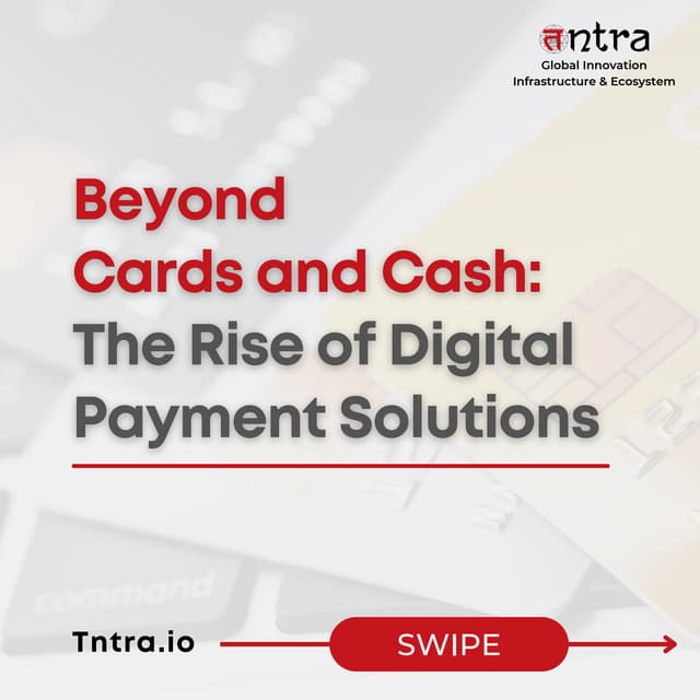 Beyond Cards and Cash The Rise of Digital Payment Solutions.pdf