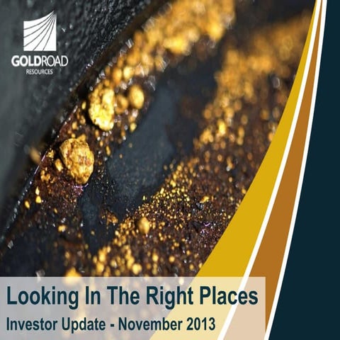 Gold Road Resources Presentation, Investor Roadshow November 2013 | PDF