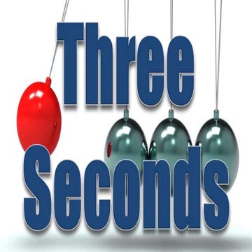 The Three Second Rule Of Life | PPT