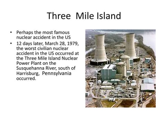 "Three Mile Island Accident" | PPT