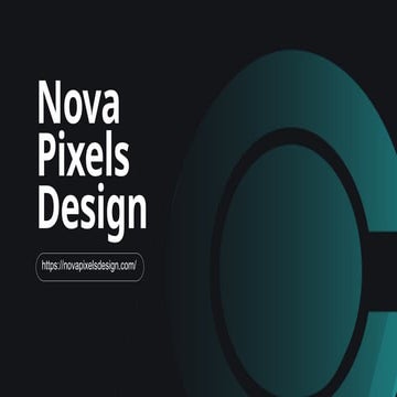 Nova Pixels Design: Crafting Digital Excellence | PPT