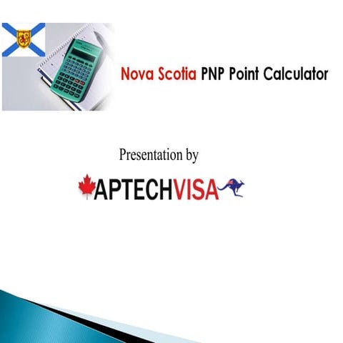 Nova Scotia PNP Points Calculator - Aptech Visa | PPT