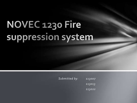 NOVEC 1230 Fire Suppression System Presentation | PPTX