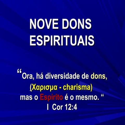 Nove dons espirituais es detalhados | PPT | Spirituality | Religion & Spirituality