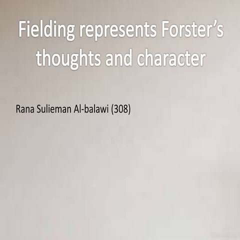 Fielding represents Forester's thoughts and character | PPTX