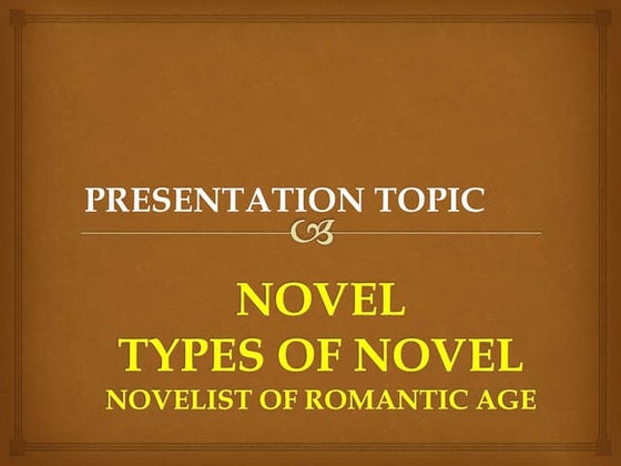 Types of novel | PPTX | Fiction | Books and Literature