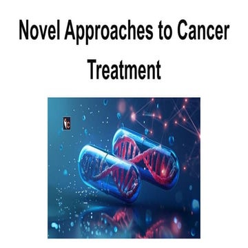 Novel Approaches to Cancer Treatment.pdf