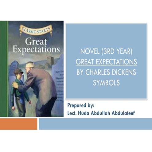 Symbols In Great Expectations By Charles Dickens Satis House Pdf