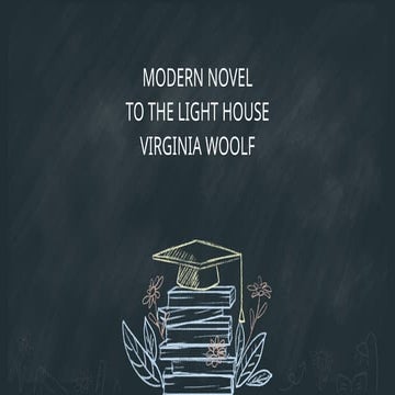 To the Lighthouse by Virginia Woolf Modern Novel | PPTX