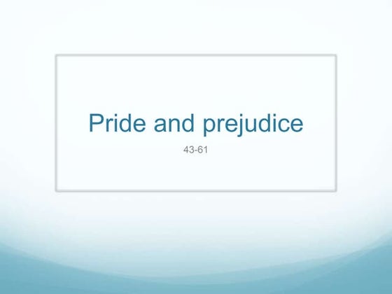 Jane Austen's Pride and Prejudice | PPT