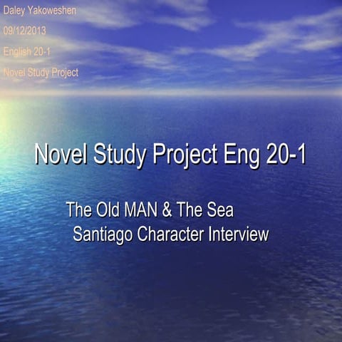 Novel study project (the old man & the sea) | PPT