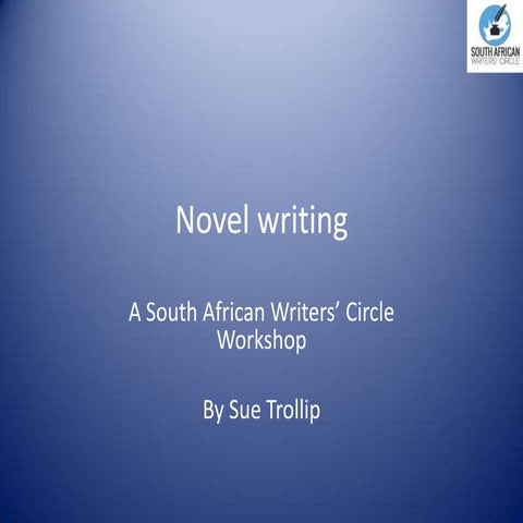 Novel writing workshop slides | PPT