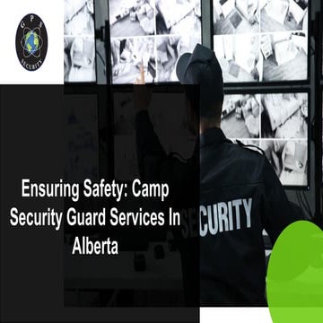 November Slides - Ensuring Safety_ Camp Security Guard Services In ...