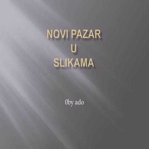 Novi pazar | PPTX