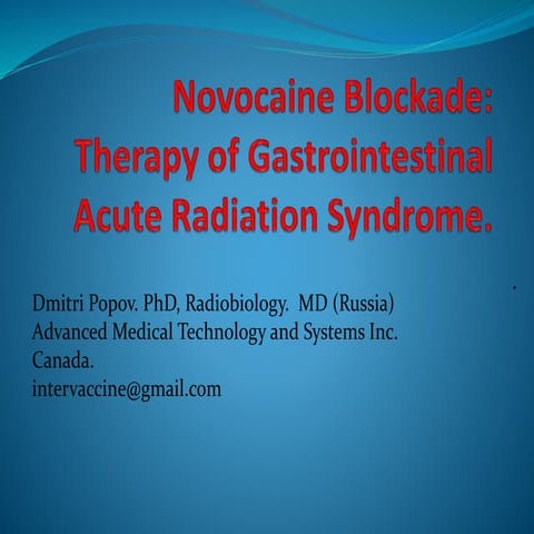 Novocain blocade : Treatment of Gastro-Intestinal Acute Radiation ...