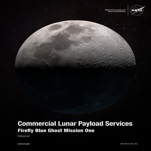 NASA CLPS Commercial Lunar Payload Services Firefly Blue Ghost Mission ...