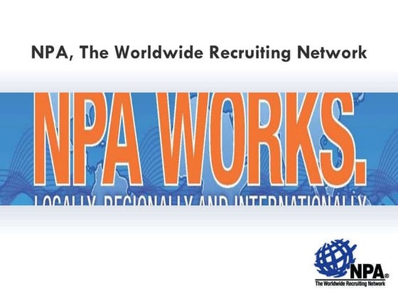 NPA Worldwide Recruitment | PPT