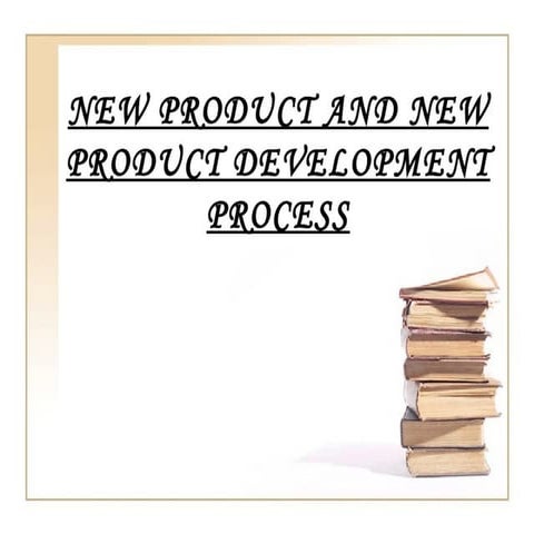 New Product and New Product Development Process | PPT