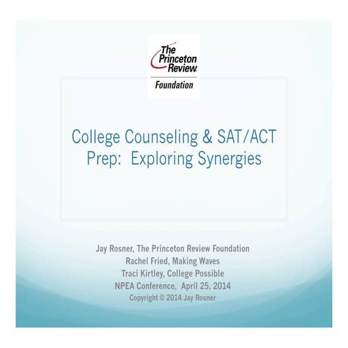 College Counseling and SAT/ACT Prep: Exploring Synergies | PPT