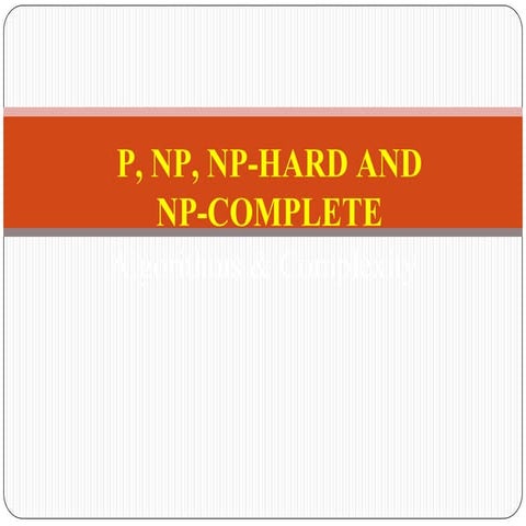 Np Hard Np Complete Polynomial And Non Polynomial Ppt