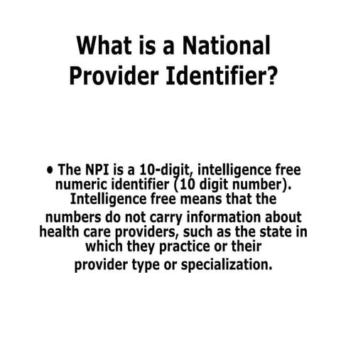 NPI (National Provider Identifier) Related to US Health Care Industry, Revenue Cycle | PPT