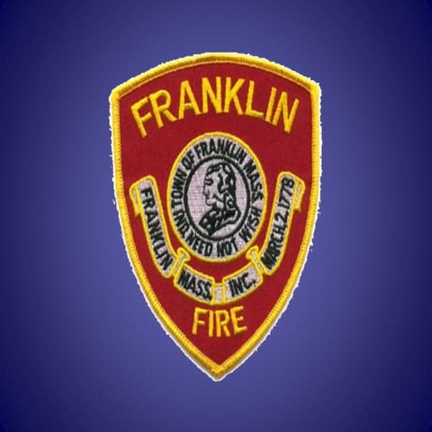 Franklin, MA: Fire Dept update to Town Council | PPT