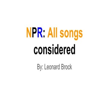 Npr all songs considered (podcast review) | PPT