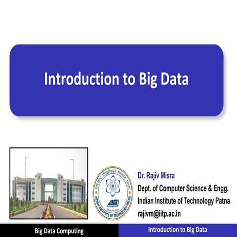 Nptel Big Data Full Ppt Book With Assignment Solution Rajiv Mishra Iit