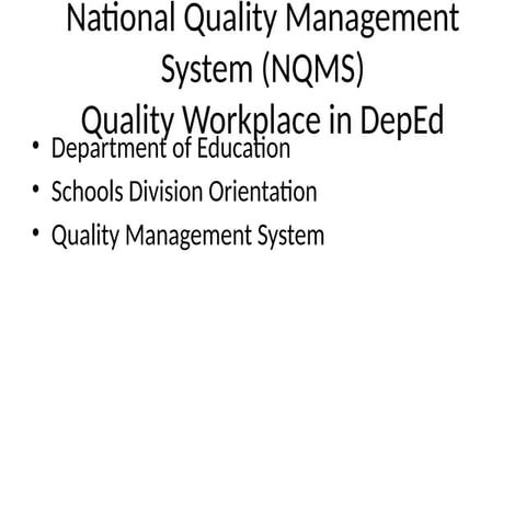 Implementing the National Quality Management System (NQMS) for a ...
