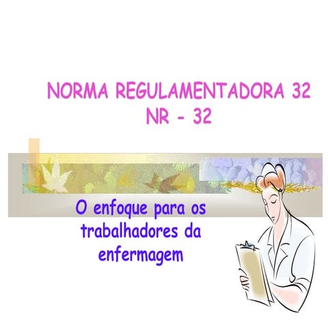 nr-32.ppt