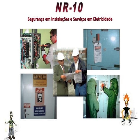 NR10 - TREINAMENTO NR 10 ATUALIZADO.ppt