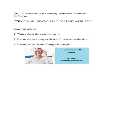 NR103 Transition to the Nursing Profession 3-Minute ReflectionW.docx