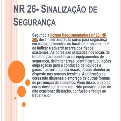 Apresentação nr 26 sinalização de segurança | PPTX