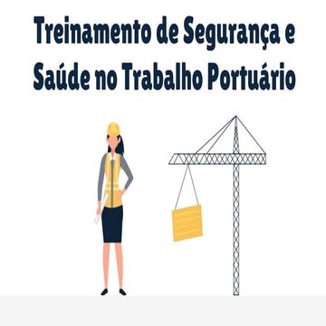NR29 - Treinamento SST Trabalho Portuario - 2023.pptx