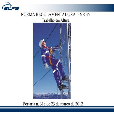 NR 35 TRABALHO EM ALTURA 01.ppt - OK.ppt