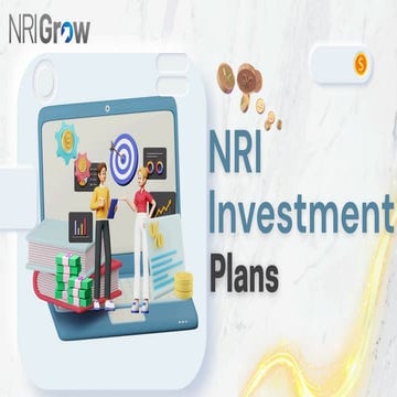 NRI investment plan | Best investment plans for NRI | PDF