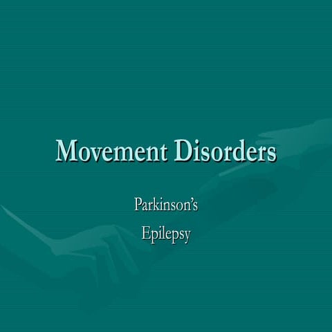 Movement disorders | PPT