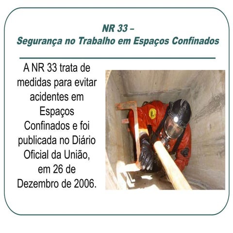 Treinamento NR 33 Segurança em Espaços Confinados.pptx