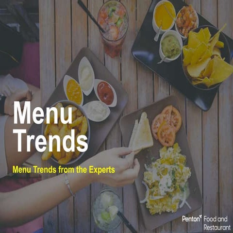 Menu Trends from the Experts | PPT