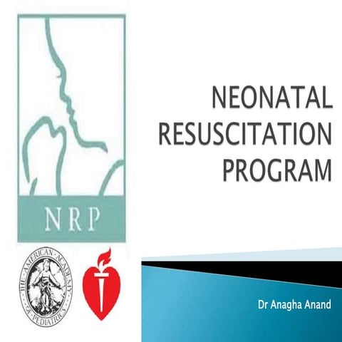 Neonatal Resuscitation Program | PPTX