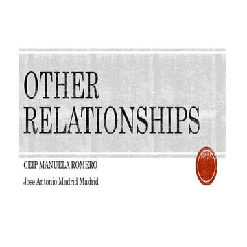 NS3 - Unit 4 Other relationships.pptx