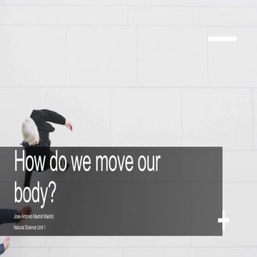 NS3 Unit 1 How do we move our body.pptx