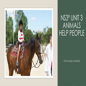 NS3 Unit 3 How do Animals help people.pptx