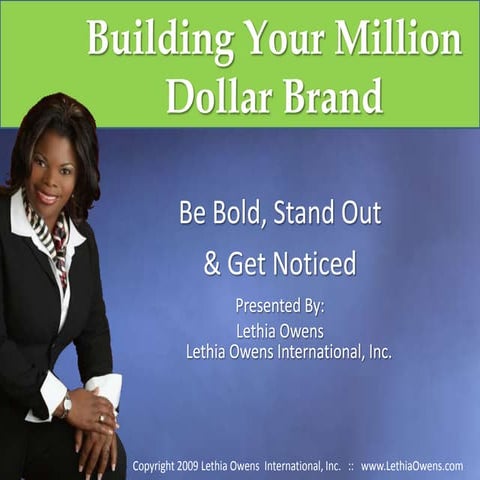 Be Bold Stand Out And Get Noticed | PPT