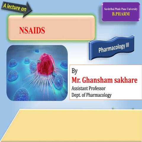 Nonsteroidal anti inflammatory drugs (NSAIDS) | PPTX