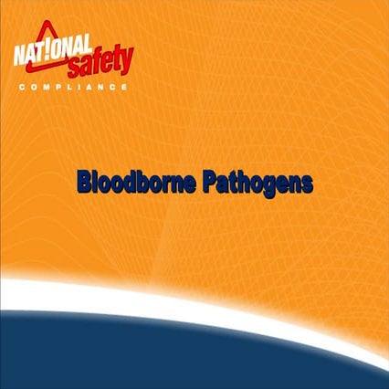 NSC PP 18-108 Bloodborne pathogens in the workplace | PPT