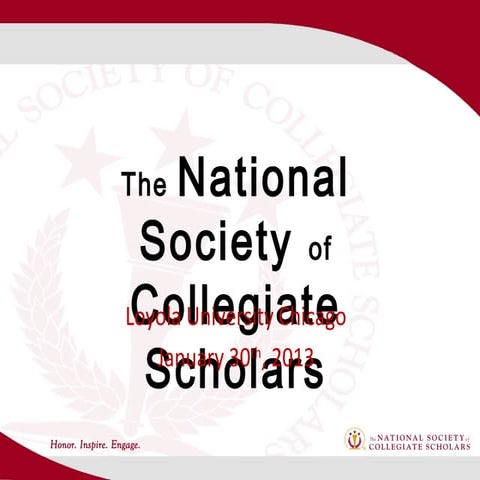 National Society of Collegiate Scholars, Info Session Spring 2013 | PPT